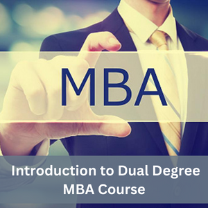 Why Should You Choose a Dual Degree MBA Course?